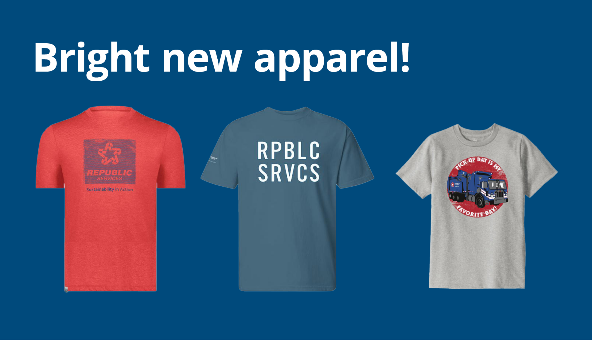 Shop Republic Services Company Store for First Look at Fun, New ...